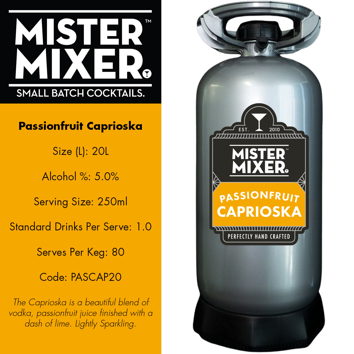 Passionfruit Caprioska 20L Keg - 5% ABV - 80 Std Drinks – Mister Mixer ...