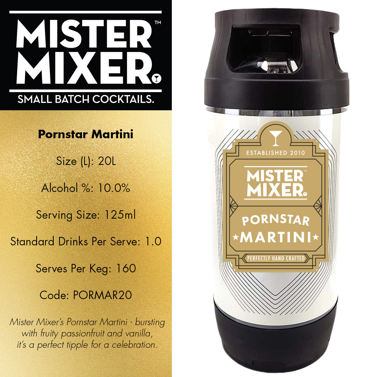 Pornstar Martini 20L Keg - 10% ABV - 160 Std Drinks – Mister Mixer Cocktails